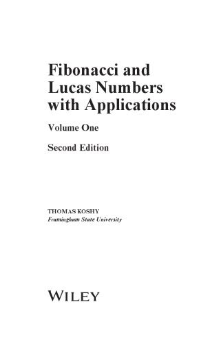Fibonacci And Lucas Numbers With Applications Volume One 2nd Ed