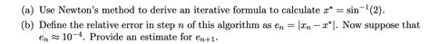 solved a use newton s method to derive an iterative