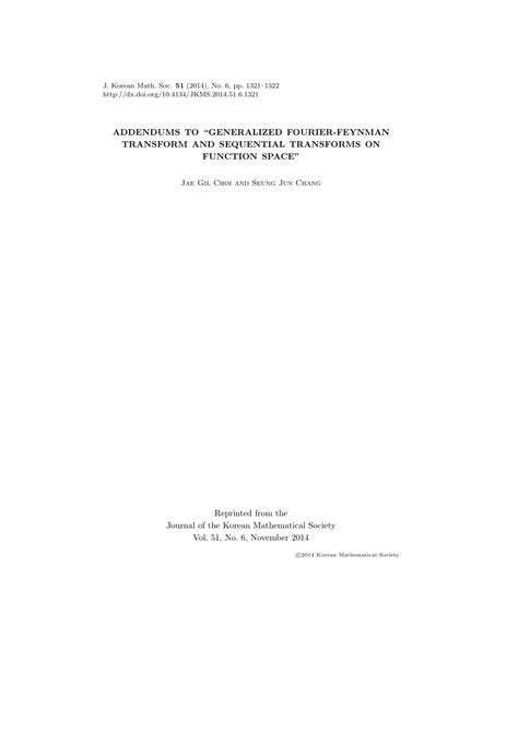 Pdf Addendums To Generalized Fourier Feynman Transform And Sequential Transforms On Function