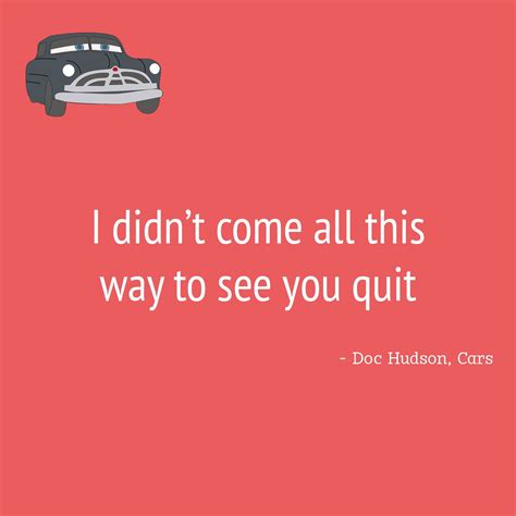 Doc Hudson Quotes Cars At Tayla Allison Blog