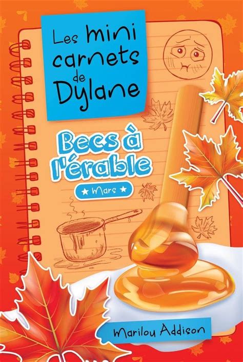 Les Mini Carnets De Dylane T01 Becs à Lérable Mars Il était Une Fois