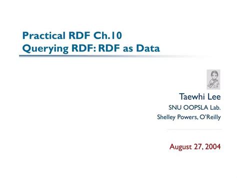 Ppt Practical Rdf Ch10 Querying Rdf Rdf As Data Powerpoint