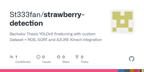 Github St333fan Strawberry Detection Bachelor Thesis Yolov5 Finetuning With Custom Dataset