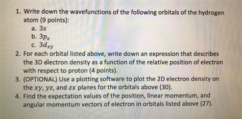 Solved 1 Write Down The Wavefunctions Of The Following