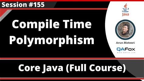Java Part 255 Compile Time Polymorphism Youtube