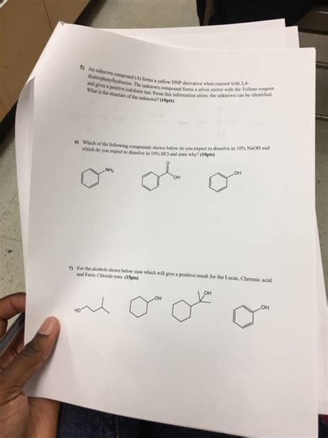 Solved An Unknown Compound A Forms A Yellow Dnp Derivative