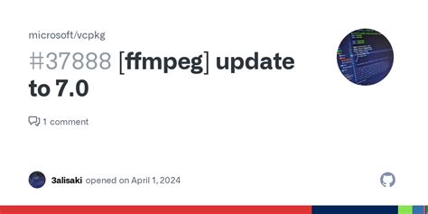 Ffmpeg Update To 70 · Issue 37888 · Microsoftvcpkg · Github