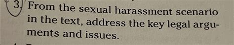 Solved From The Sexual Harassment Scenario In The Text