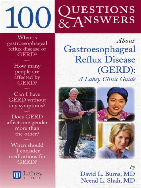100 Questions Answers About Gastroesophageal Reflux Disease Gerd A Lahey Clinic Guide 100