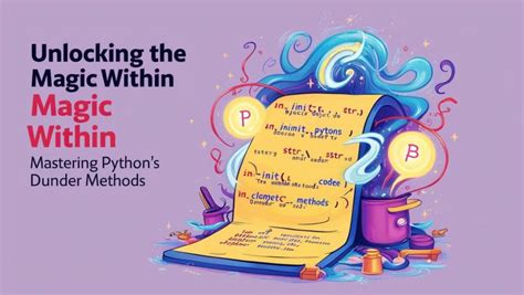 Python Programming Oop Dundermethods Magicmethods Codingtips