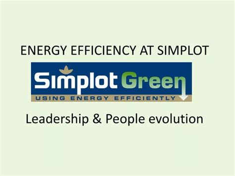 Ppt Energy Efficiency At Simplot Powerpoint Presentation Free Download Id 3018451