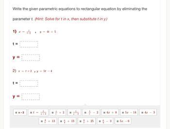 Answered Write The Given Parametric Equations To Rectangular Equation By Eliminating The