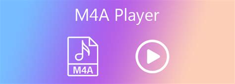 Top 6 Free M4a Players To Play Audio Files On Winmacandroidios