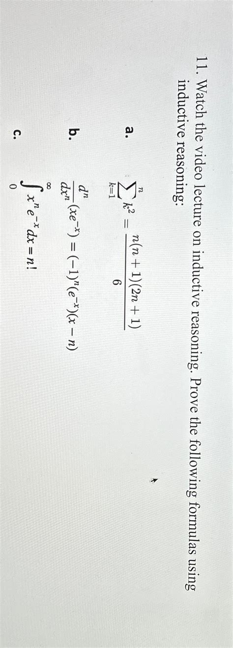 solved watch the video lecture on inductive reasoning prove
