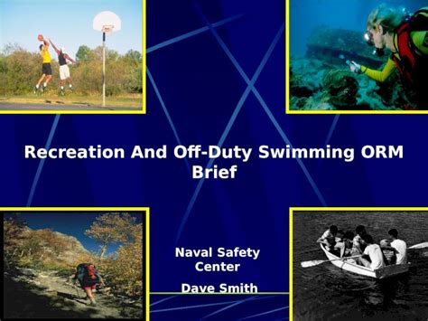 Ppt Recreation And Off Duty Swimming Orm Brief Naval Safety Center