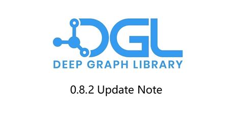 Deep Graph Library