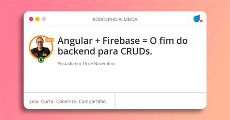 Angular Firebase O Fim Do Backend Para Cruds