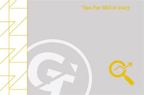 Tips For Seo In 2023 Growtraffic™