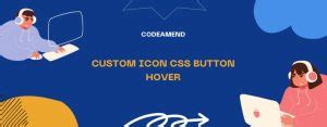 How To Create Custom Icon Css Button Hover Effect