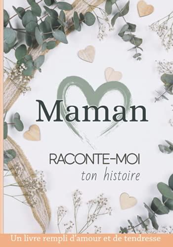 Maman Raconte Moi Ton Histoire Livre De Souvenirs Idée Cadeau