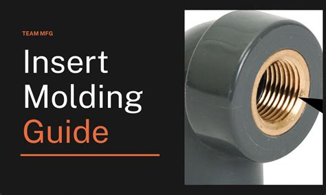 Insert Molding Guide 2025