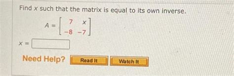 Solved Find X Such That The Matrix Is Equal To Its Own