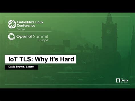 Free Video Iot Tls Challenges And Solutions For Embedded Devices