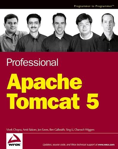 Professional Apache Tomcat 5 Programmer To Programmer Chopra Vivek