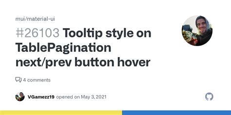 Tooltip Style On Tablepagination Nextprev Button Hover · Issue 26103 · Muimaterial Ui · Github