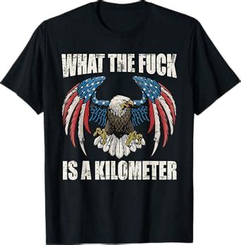 Wtf What The Fuck Is A Kilometer George Washington July 4th