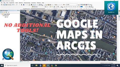 How To Add Google Maps And Imagery In ArcGIS Desktop Or ArcGIS Pro Without Using Additional