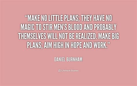 Daniel Burnham Quotes Quotesgram