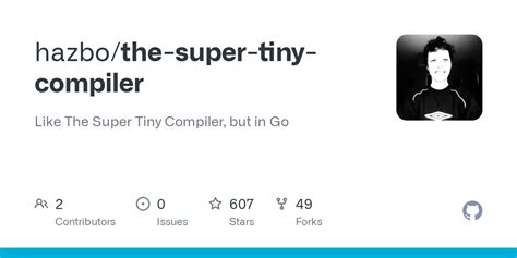 Github Hazbothe Super Tiny Compiler Like The Super Tiny Compiler But In Go