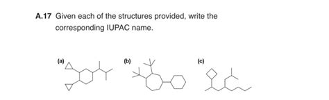 Solved A Given Each Of The Structures Provided Write Chegg