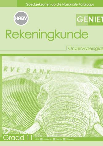 Geniet Rekeningkunde Graad 11 Onderwysersgids Nkabv Nobel Books