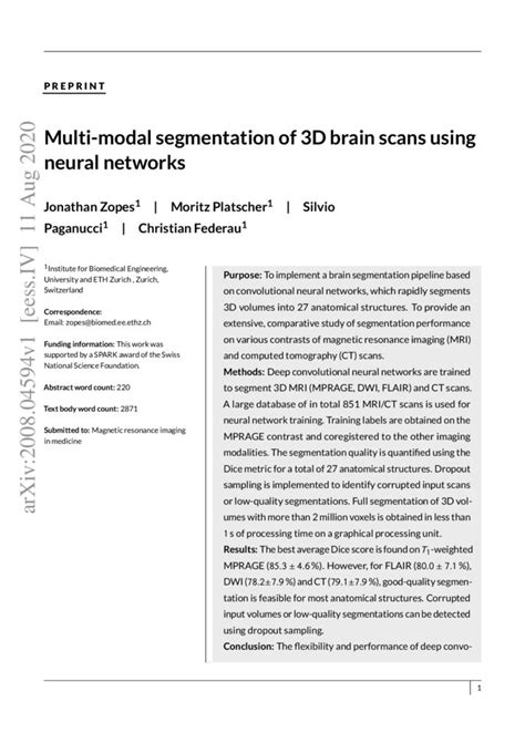 Multi Modal Segmentation Of 3d Brain Scans Using Neural Networks Deepai