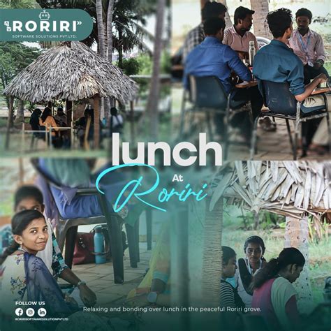 Roriri Software Solutions Pvt Ltd On Linkedin Lunchtime Roririitpark
