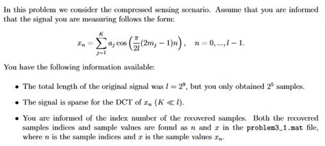 Solved In This Problem We Consider The Compressed Sensing Chegg
