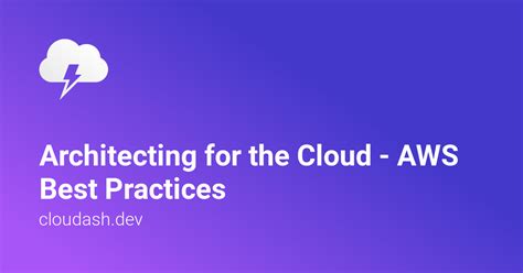 Architecting For The Cloud AWS Best Practices Cloudash Blog