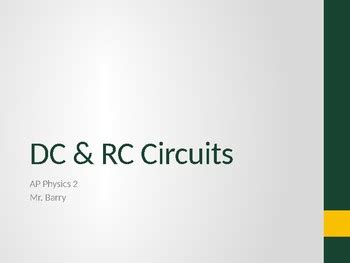 AP Physics DC RC Circuits Class Notes By Mr Barry S Science Materials