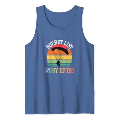 Bucket List Skydiving Funny Skydiver Skydiving Vintages Sky Tank Tops Sold By Sherriajserc2