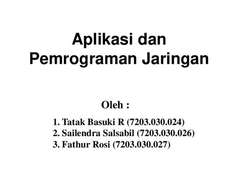 Aplikasi Dan Pemrograman Jaringan Pdfcoffee Com