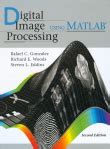 Digital Image Processing Using MATLAB Rd Edition MATLAB Simulink Books