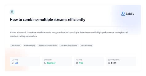 How To Combine Multiple Streams Efficiently Labex