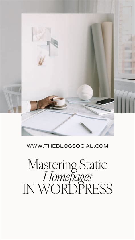 Beginners Guide To Creating A Static Homepage In Wordpress