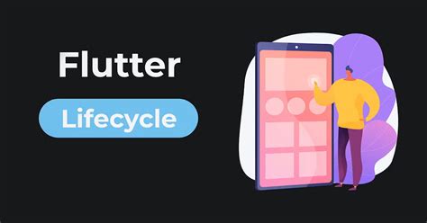Flutter Lifecycle Methods An In Depth Exploration By Yawar Osman Medium