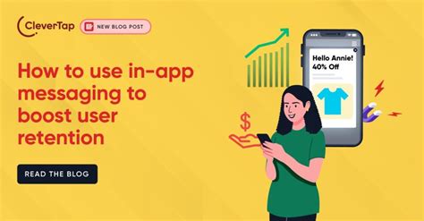 Harness The Power Of In App Messaging To Boost User Retention Clevertap