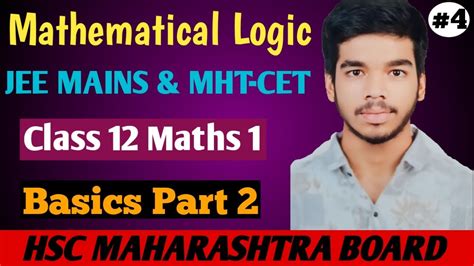 Mathematical Logic Basics 2 Part 4 Class 12 Maths 1 Sci Andarts Hsc Maharashtra Board Km