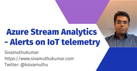 Azure Stream Analytics Alerts On Iot Telemetry