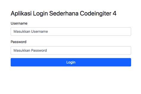 Aplikasi Login Sederhana Codeigniter 4 Medanincode Tempat Belajar Pemrograman